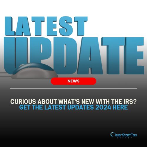 Breaking Down the Latest 2024 IRS Update
