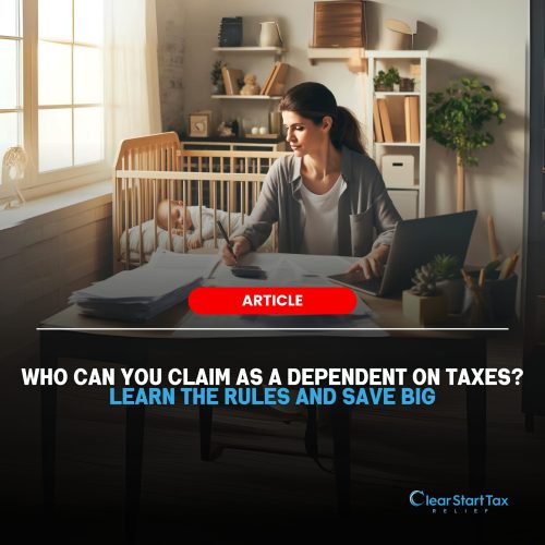 Rules for Claiming Dependents on Taxes | Maximize Your Savings
